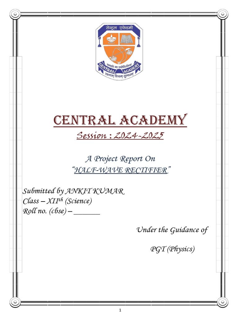 Ankit Project Physics Half Wave Rectifier Pdf Digestion Chemistry