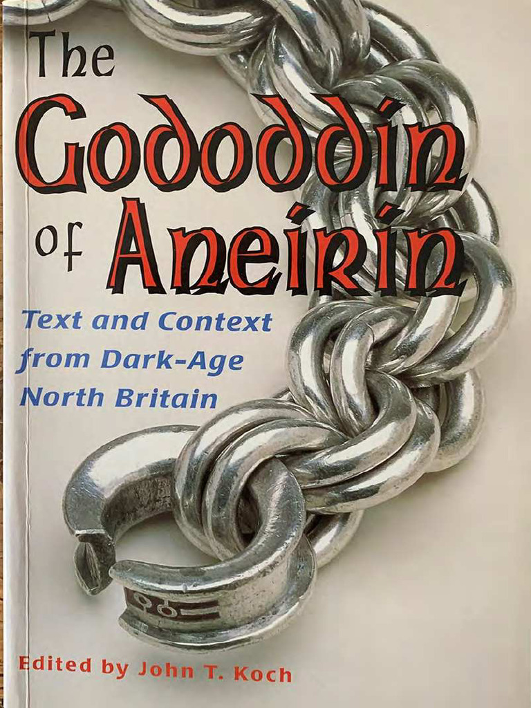 The Gododdin of Aneirin Text and Context | PDF | Poetry