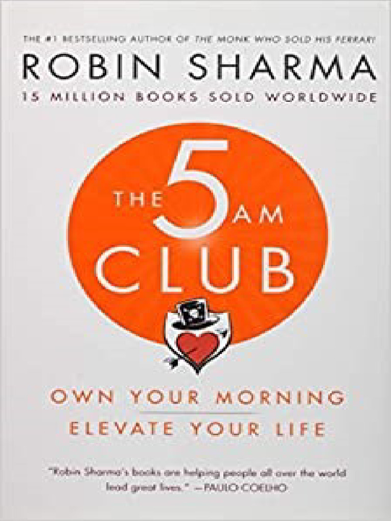 The 5 AM Club Own Your Morning Elevate Y | PDF