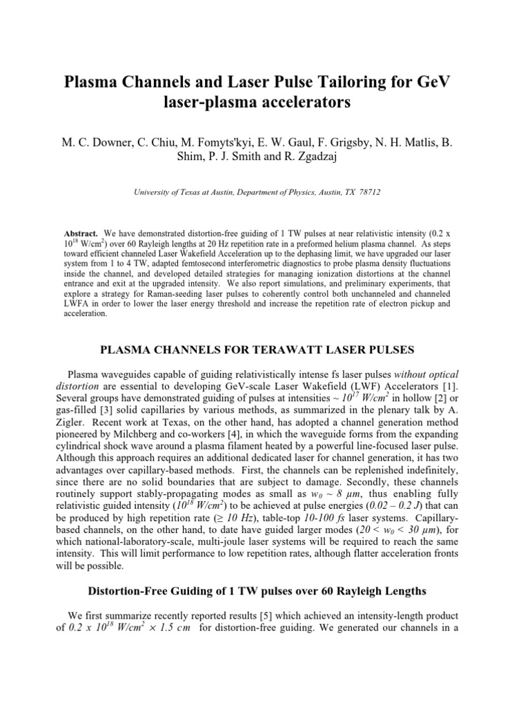 M. C. Downer Et Al - Plasma Channels and Laser Pulse Tailoring For GeV Laser-Plasma Accelerators ...