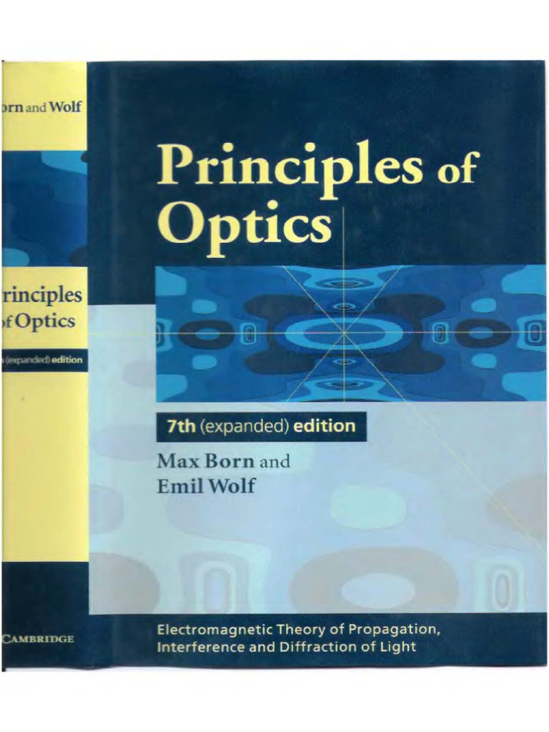 (Max Born) Principles of Optics - Electromagnetic Theory of Propagation ...