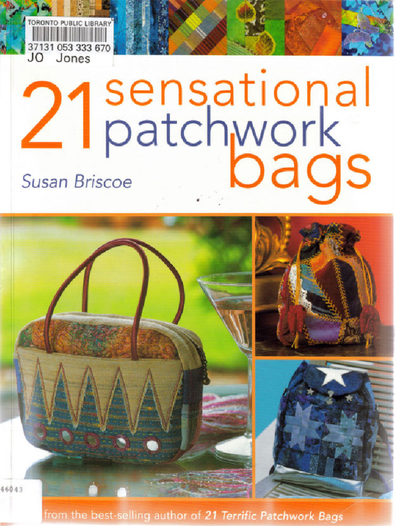 21 Sensational Patchwork Bags by Susan Briscoe | PDF