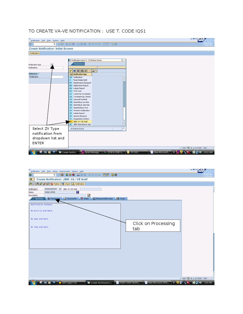 To Create Va-Ve Notification: Use T. Code Iqs1: Select ZV Type ...