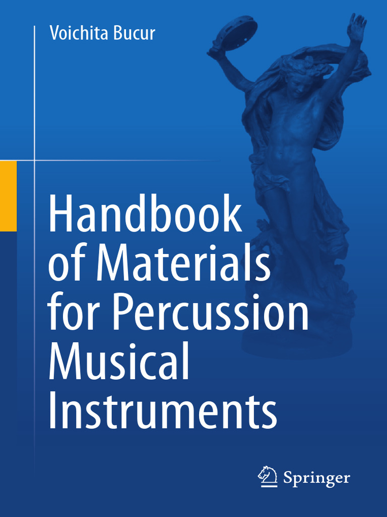 Handbook of Materials For Percussion Musical Instruments - Voichita ...