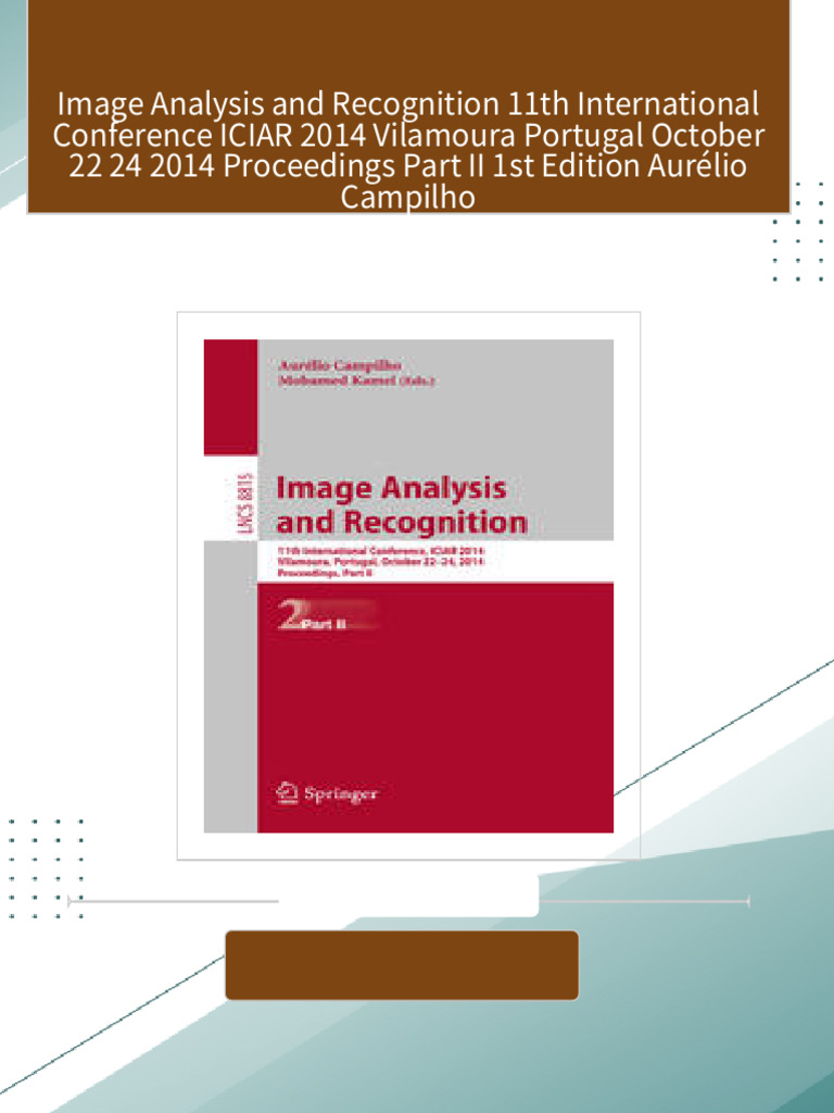 Download Full Image Analysis and Recognition 11th International Conference ICIAR 2014 Vilamoura ...