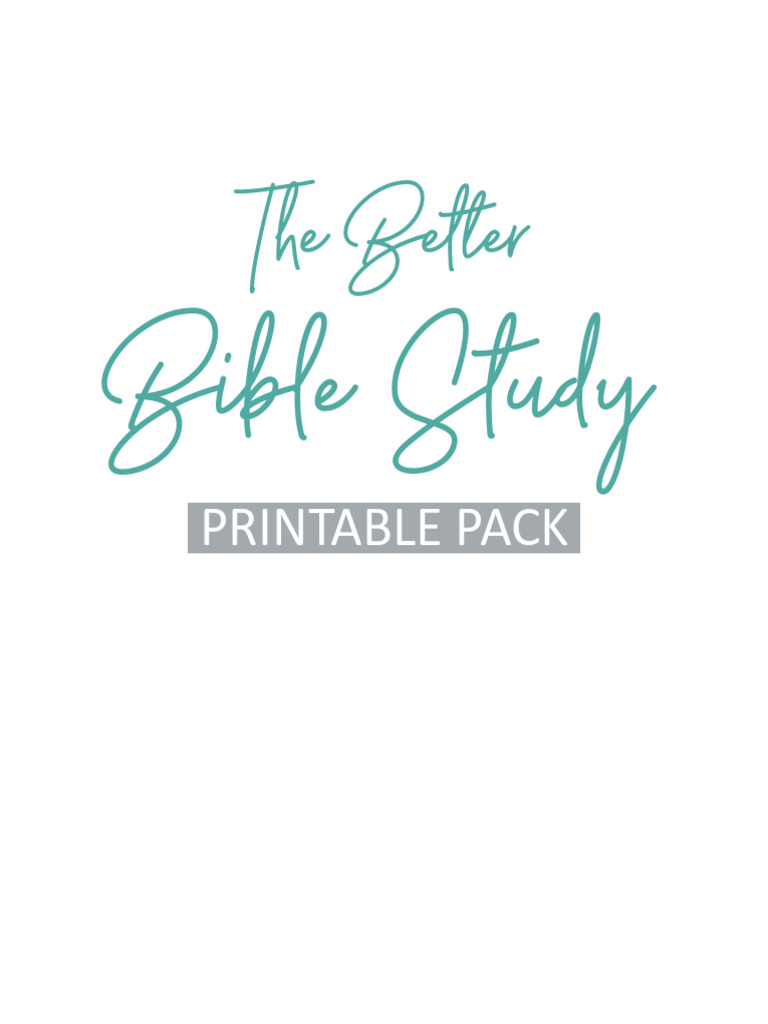 Better Bible Study Printable Pack | PDF | Bible | Religious Texts