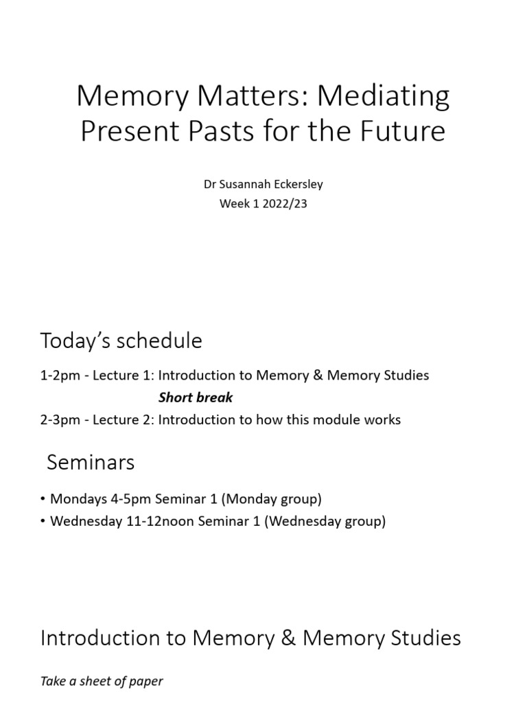 Memory Matters Lectures Week 1-1 | PDF | Memory | Essays