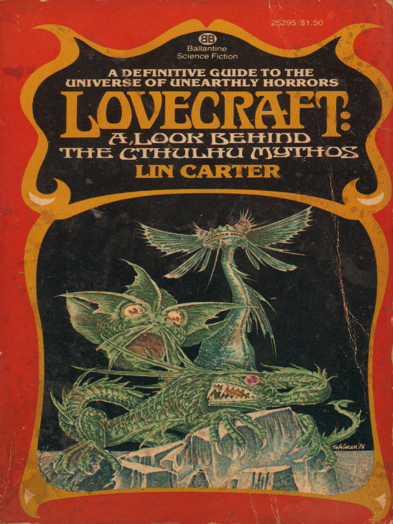 Lin Carter - A Look Behind The Cthulhu Mythos 1972 | PDF