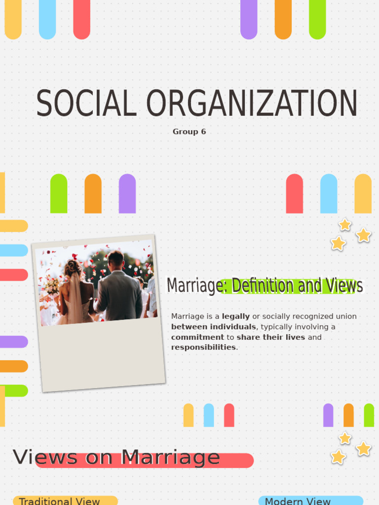 Group-6-Social-Organization | PDF | Family | Marriage