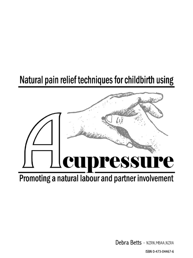 Debra Betts - : NZRN, Mbaa, Nzra | PDF | Acupressure | Childbirth
