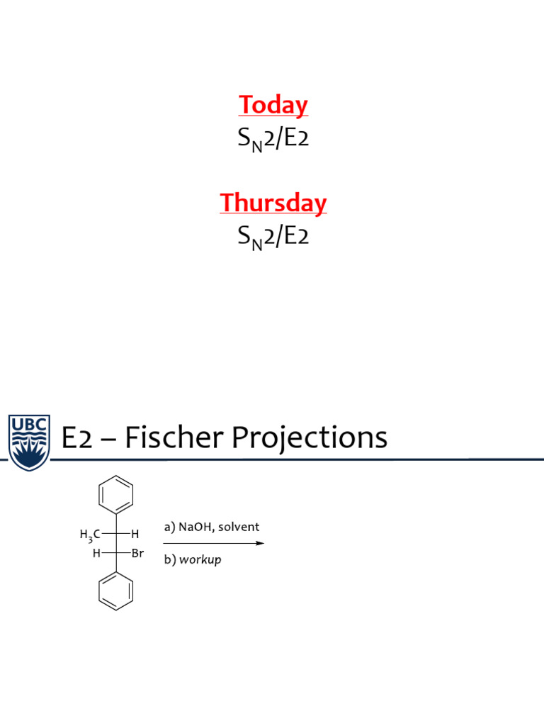 Week Lecture 7 Part 1 Chem 233 Sn2 E2 To Post | PDF | Organic Chemistry ...