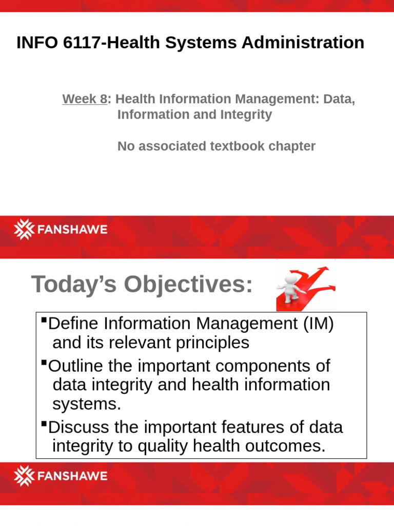 INFO 6117- Week 8- Information Management - Data Info, Integrity, And ...