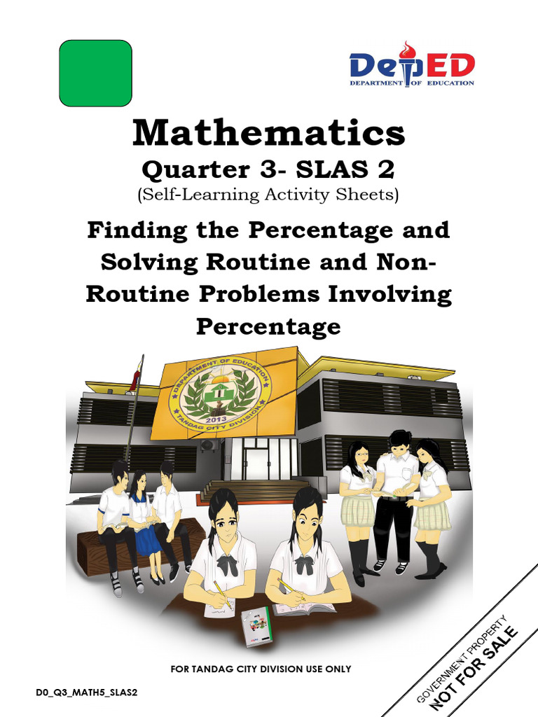 Math 5_Q3_SLAS2_Finding the Percentage and Solving Routine and Non-Routine Problems Involving ...