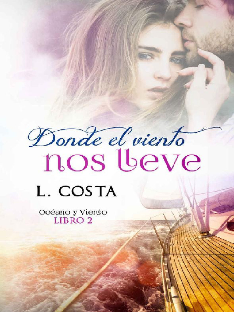 2. Donde El Viento Nos Lleve | PDF | Amor