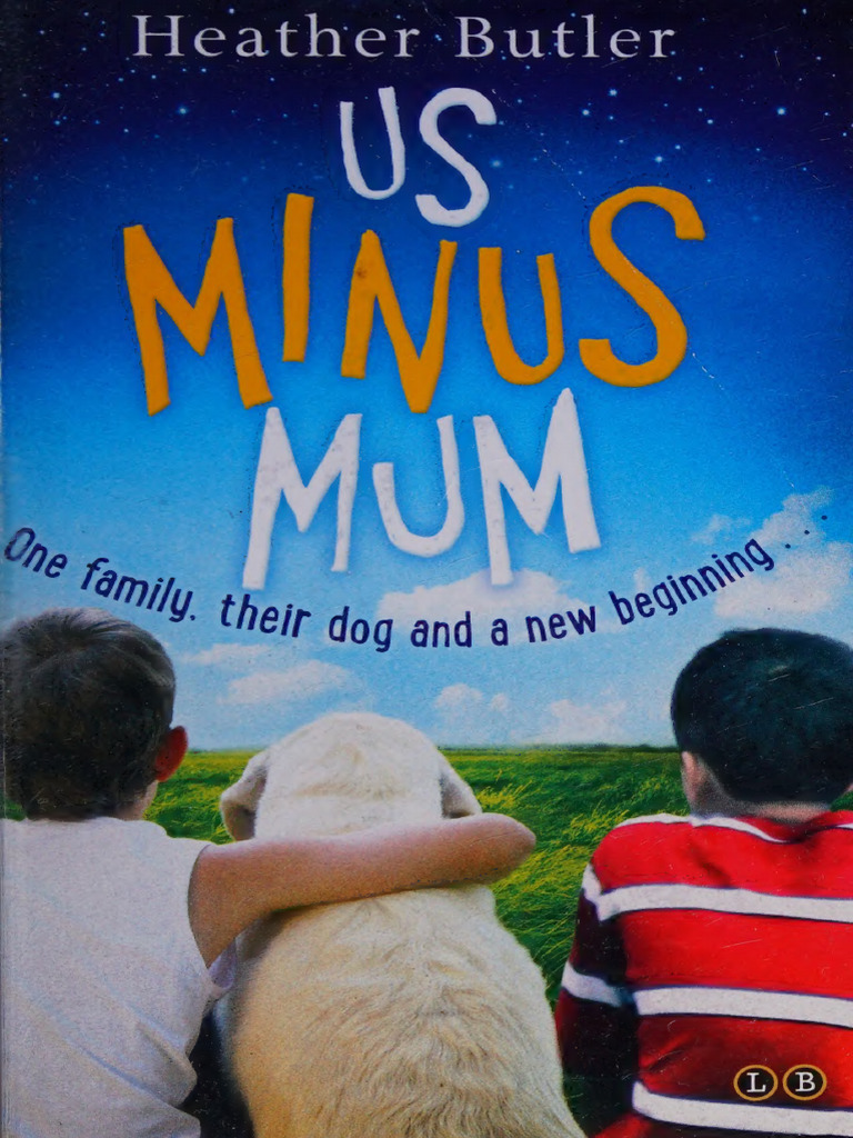 OceanofPDF.com Us Minus Mum - Heather Butler | PDF