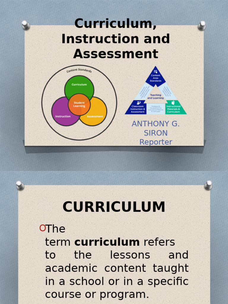 CURRICULUM, INSTRUCTION & ASSESSMENT | PDF | Curriculum | Educational ...