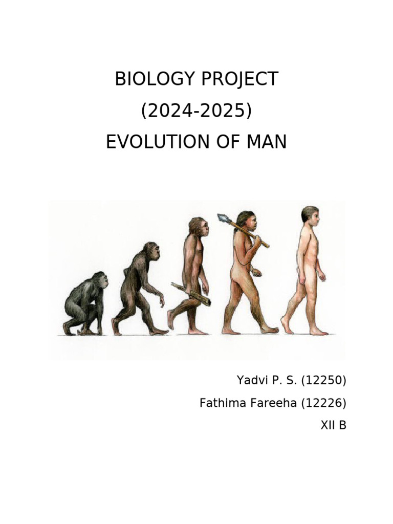 Biology Project - Edited | PDF | Homo | Human Evolution