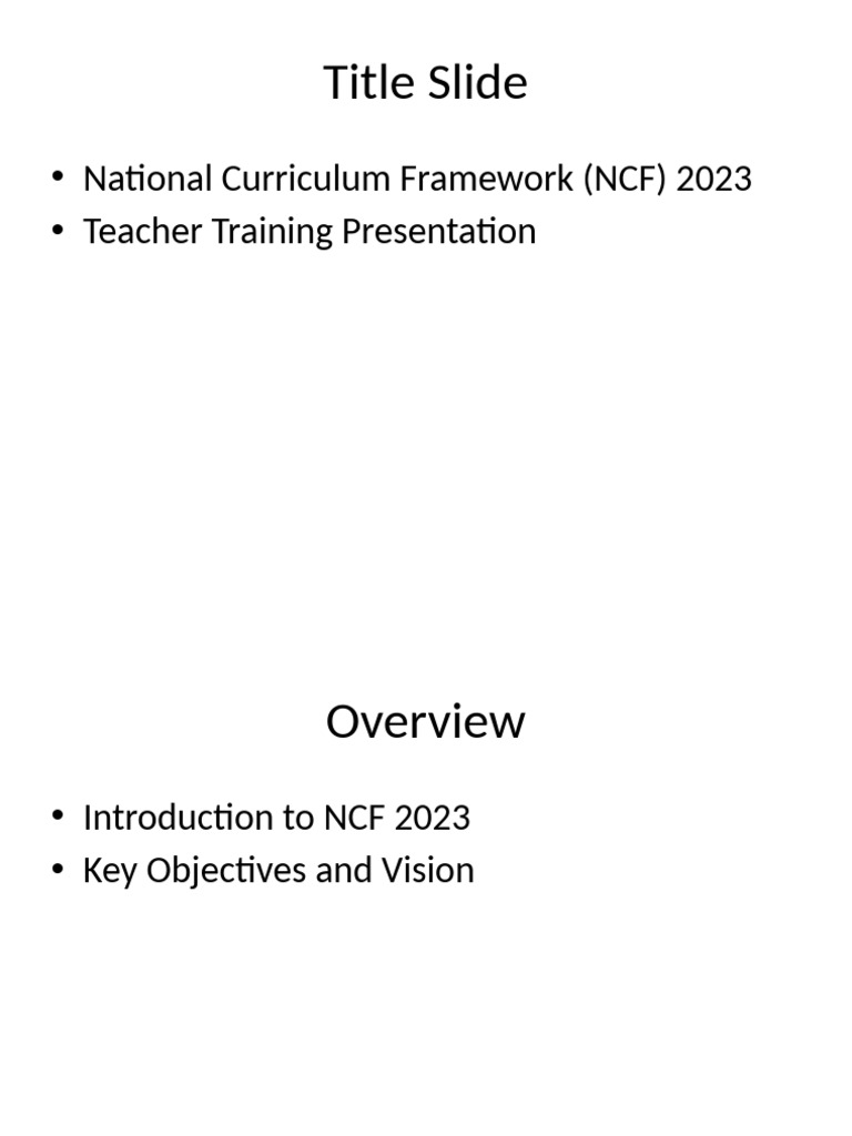 NCF Teacher Training Presentation | PDF | Curriculum | Educational Assessment