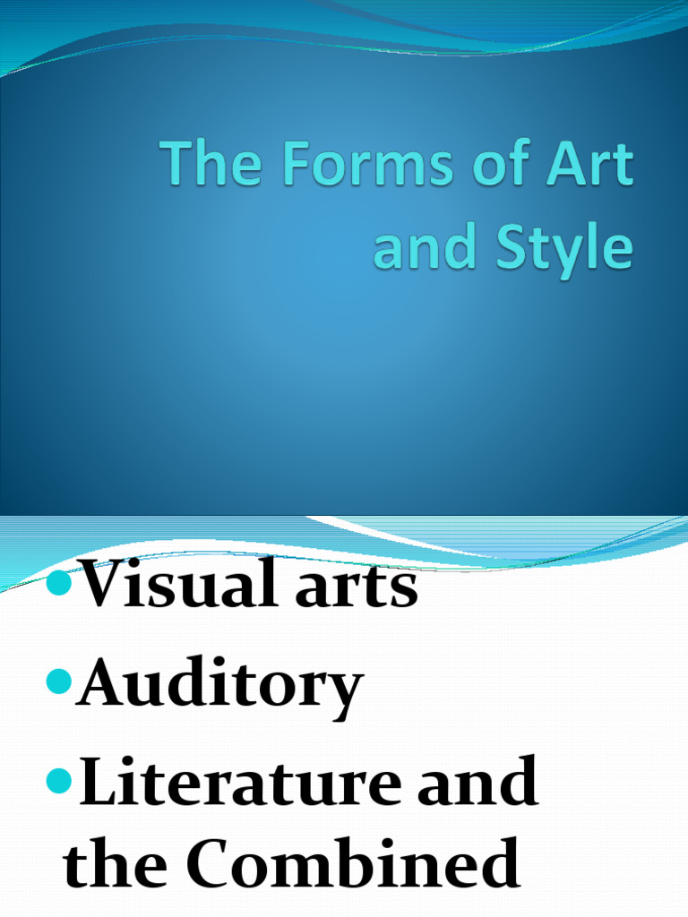The Forms of Art and StylePowerpointpdf | PDF
