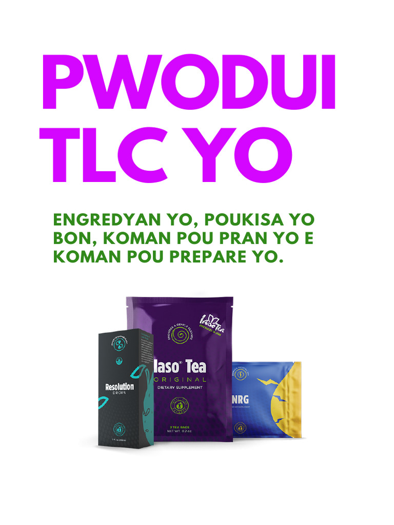 Pwodui TLC Yo: Engredyan Yo, Poukisa Yo Bon, Koman Pou Pran Yo E Koman ...
