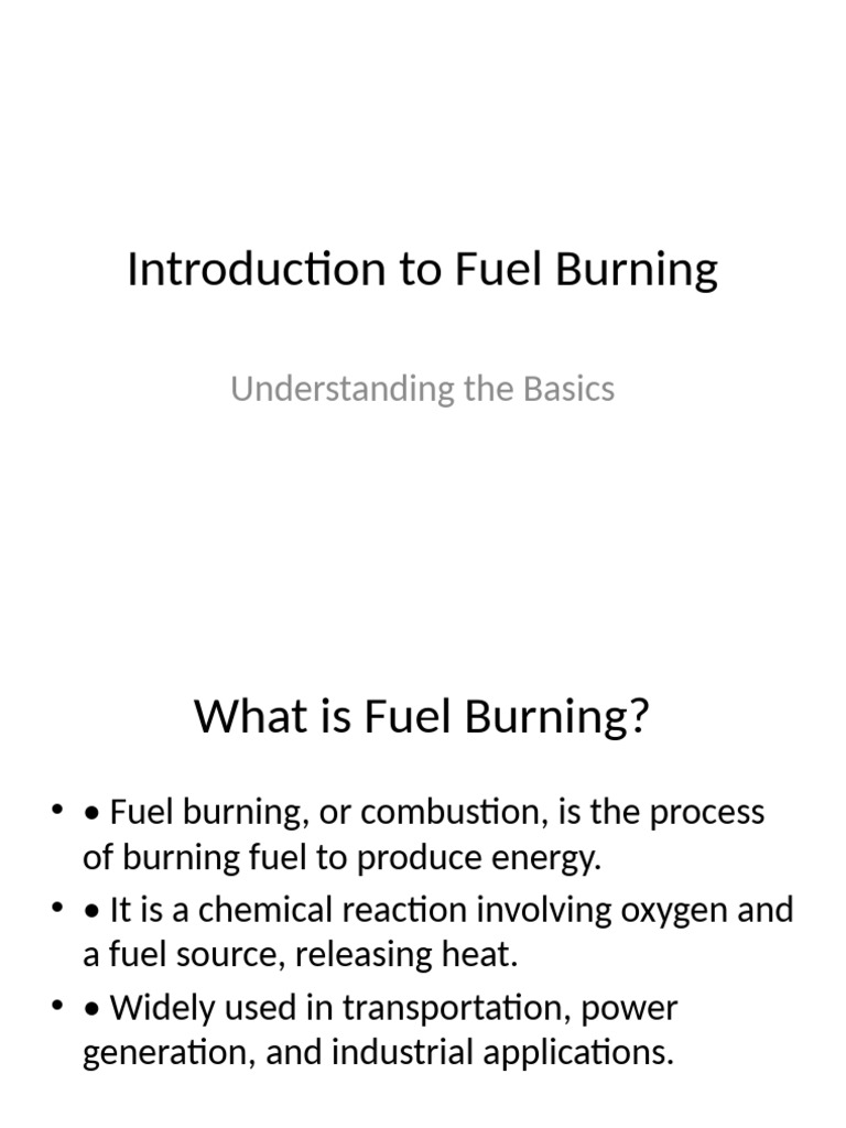 Fuel Burning Introduction | PDF