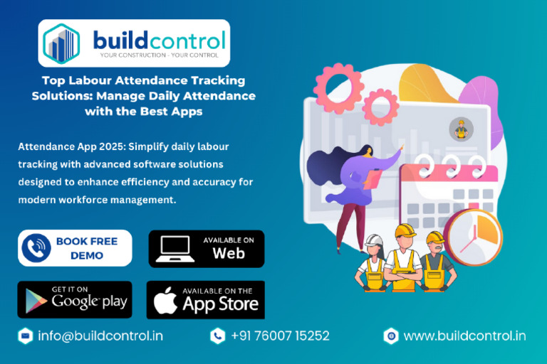 Attendance App 2025 The Ultimate Daily Labour Attendance Tracking Software Solution | PDF
