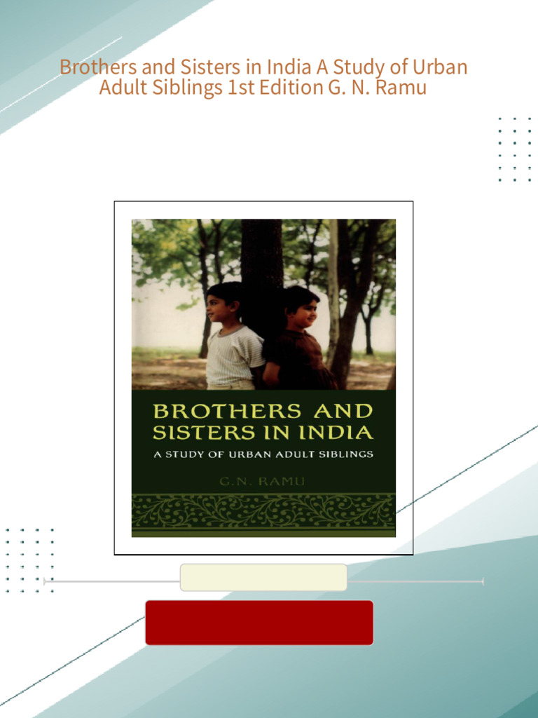 Complete Download Brothers and Sisters in India A Study of Urban Adult ...