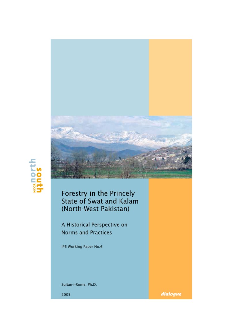 Forestry in The Princely State of Swat and Kalam (North-West Pakistan ...