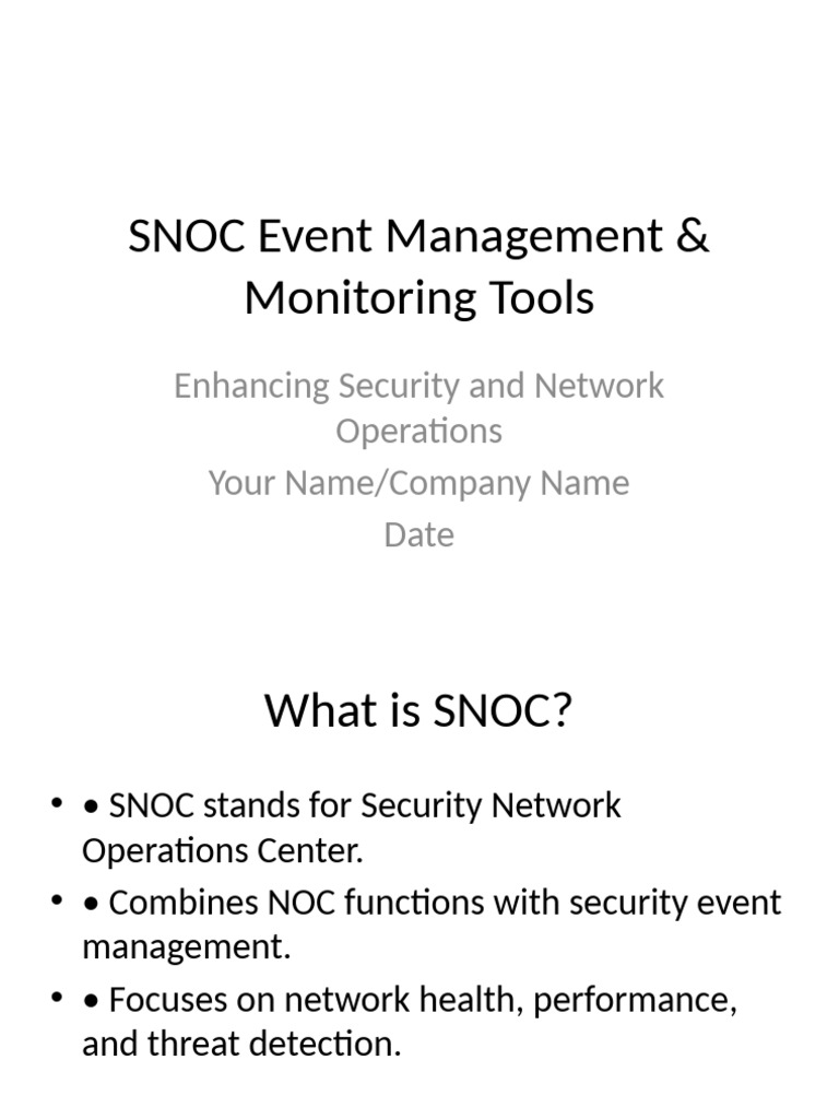 SNOC: Enhancing Security Operations | PDF