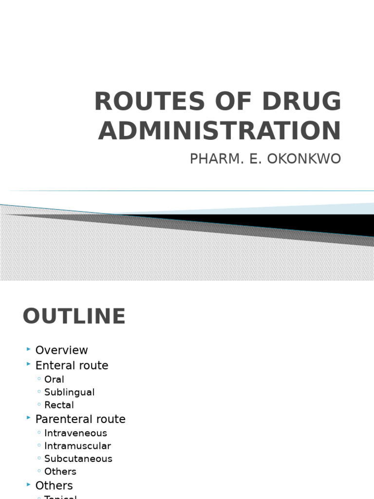 Routes of Drug Administration | PDF | Topical Medication | Pharmacy