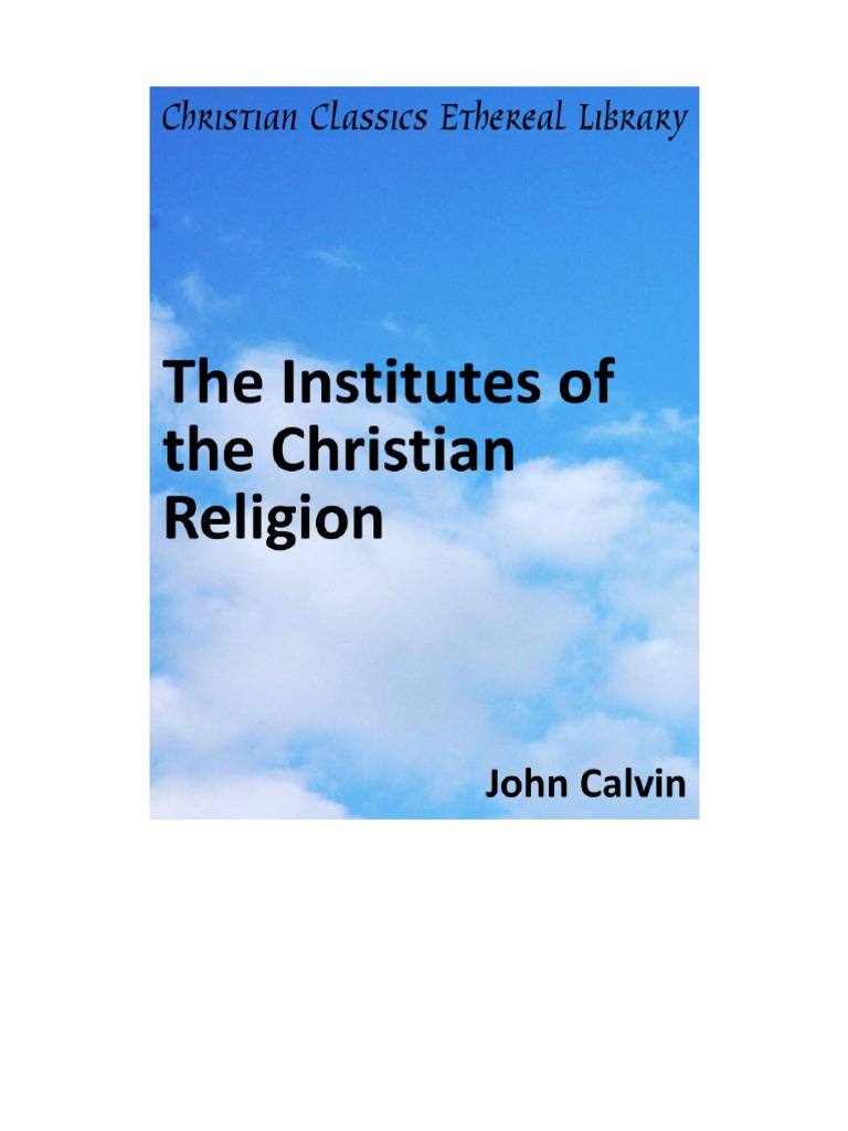 Calvin Institutes | PDF