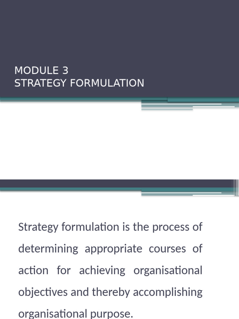 MODULE 3 Strategy Formulation | PDF | Strategic Management | Marketing