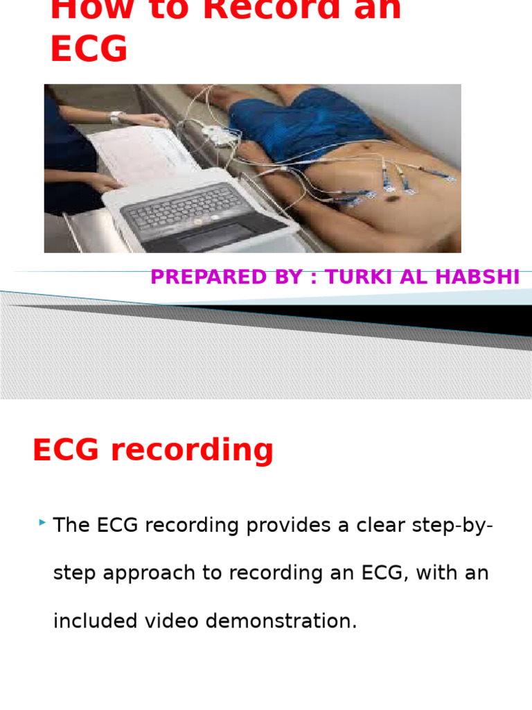 How to Record an ECG | PDF | Electrocardiography | Clinical Medicine