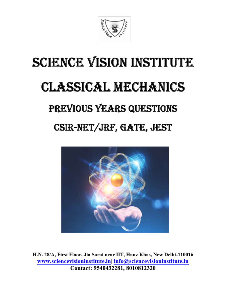 Classical Mech Assignment Previous Years Qs | PDF | Force | Classical Mechanics