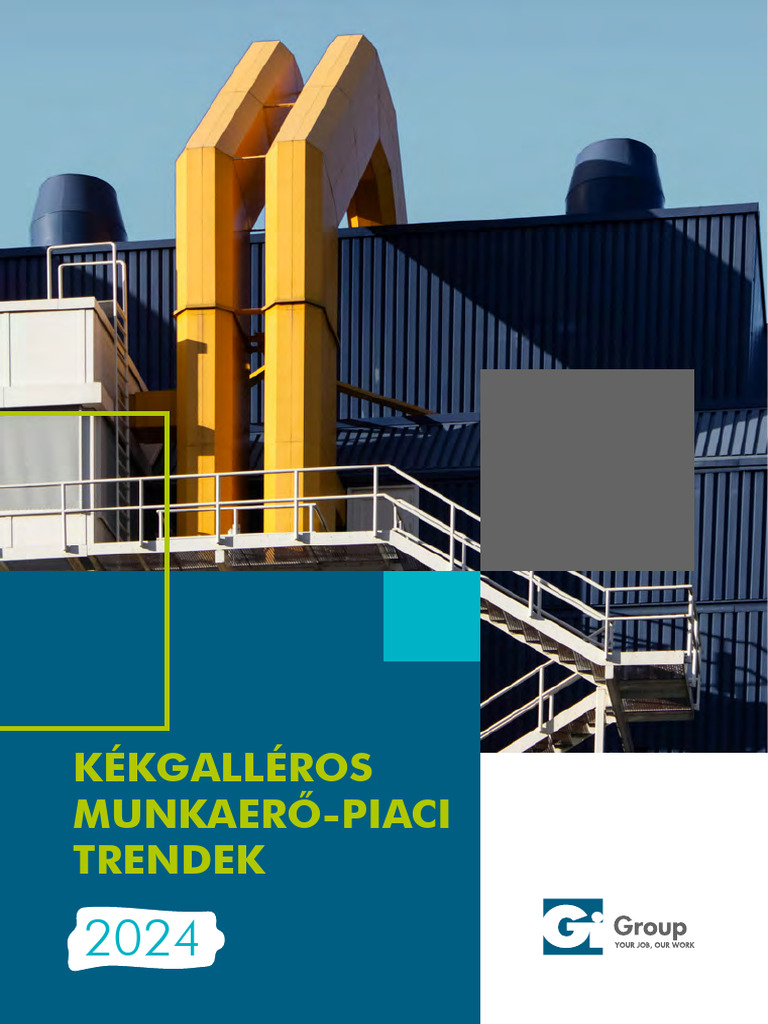 Gi Group Kekgalleros Munkaero Piaci Trendek 2024 | PDF