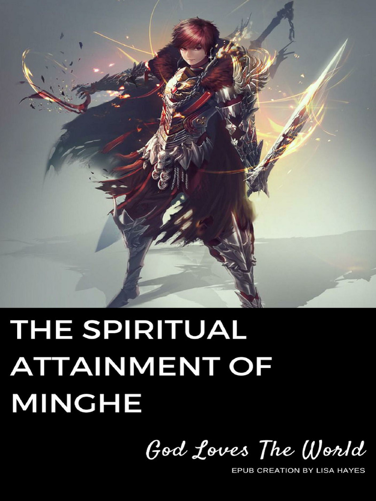 The Spiritual Attainment of Minghe - Complete | PDF | Heaven | Immortality