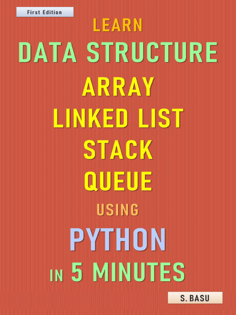 BASU S Learn Data Structure Array Linked List Stack Queue Using Python ...