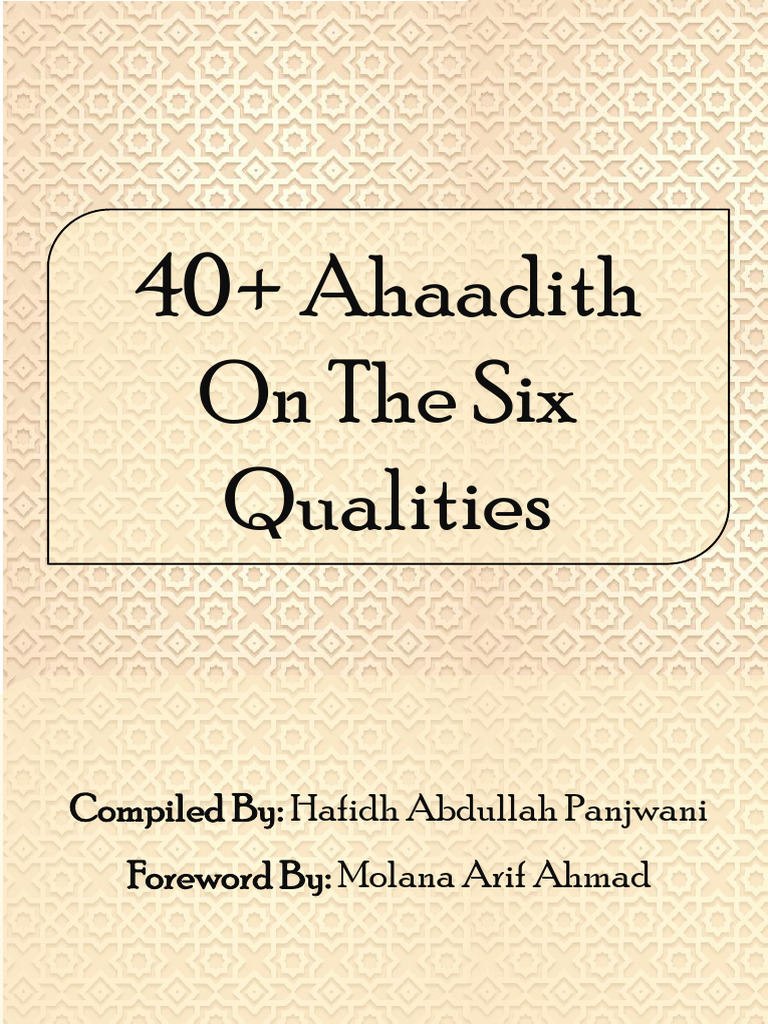 40+ Hadiths On The 6 Qualities | PDF