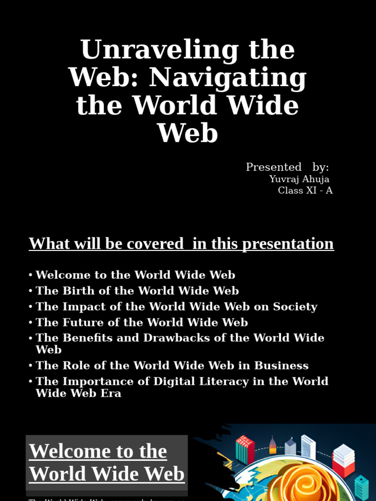 Unraveling The Web - World Wide Web | PDF | World Wide Web | Internet & Web