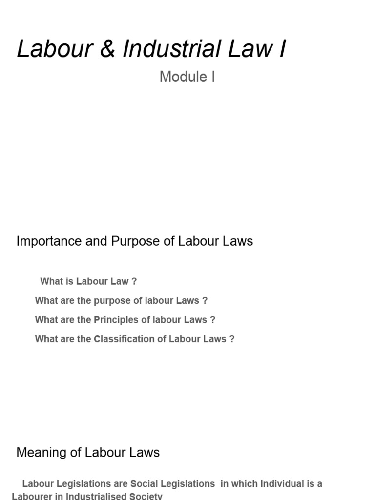 Labour & Industrial Law I, Module1 | PDF | Labour Law | Employment