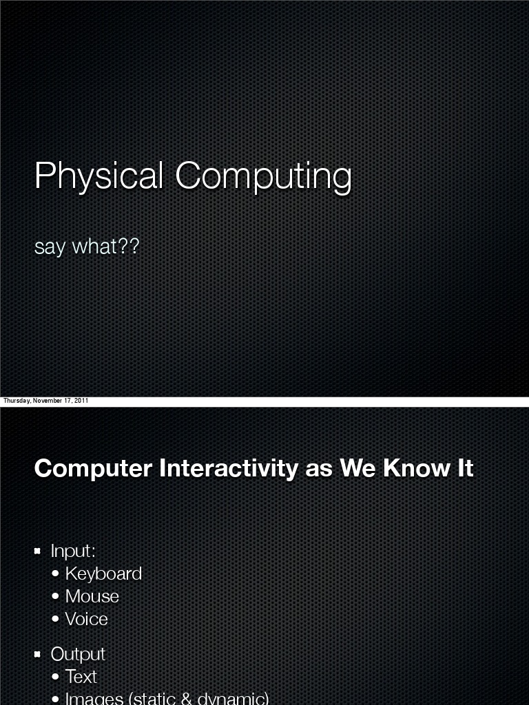 Physical Computing: Say What?? | Download Free PDF | Electronic Circuits | Microcontroller