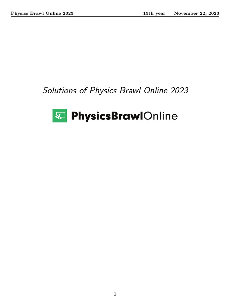 Physics Brawl Online 2023 Solutions | PDF | Force | Black Hole