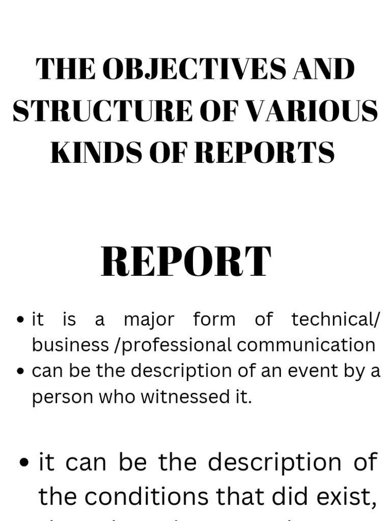The Objectives and Structure of Various Kinds of Reports | PDF ...