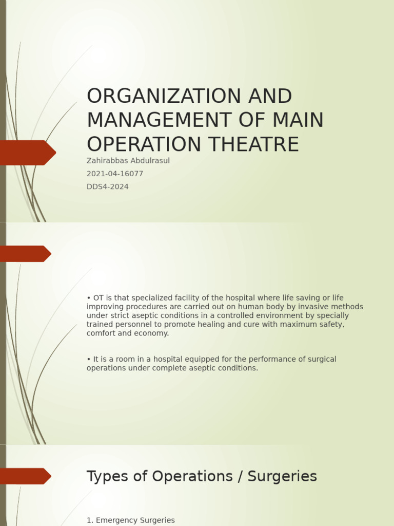 Operation Theatre Management | PDF | Surgery | Operating Theater