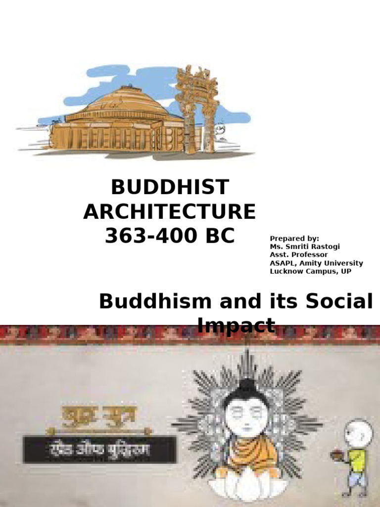 Buddhist Architecture: Stupas & Chaityas | PDF