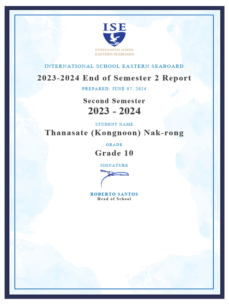 2023-2024 End of Semester 2 Report Grade 10 Nak-Rong Thanasate Kongnoon ...