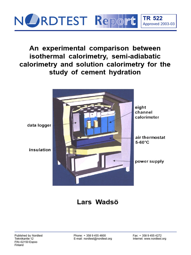 NT TR 522_An Experimental Comparison Between Isothermal Calorimetry, Semi-Adiabatic Calorimetry ...