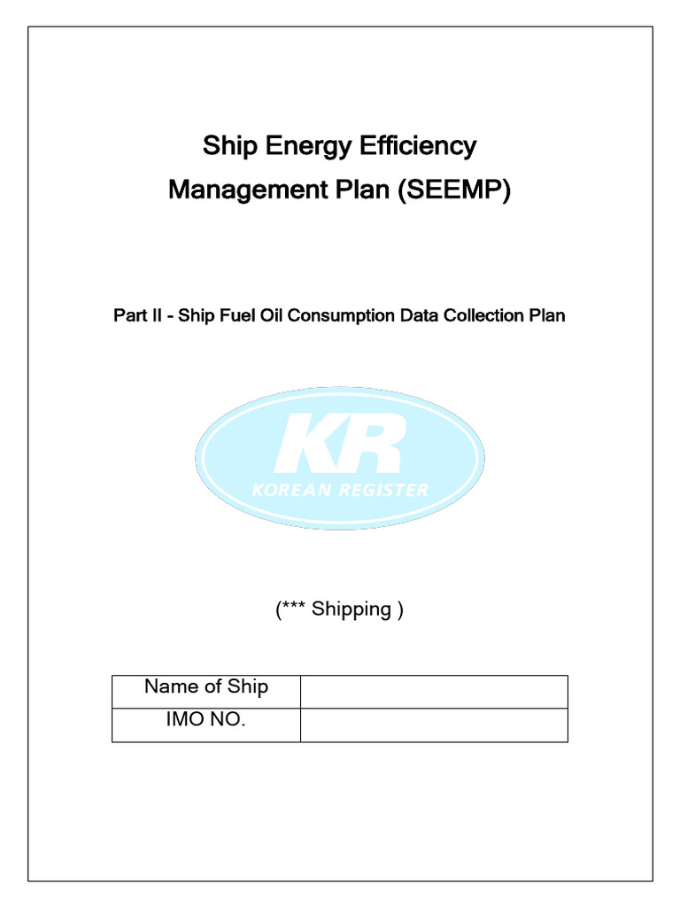 SEEMP Part II SAMPLE (English Version) | PDF | Fuel Oil | Natural Gas