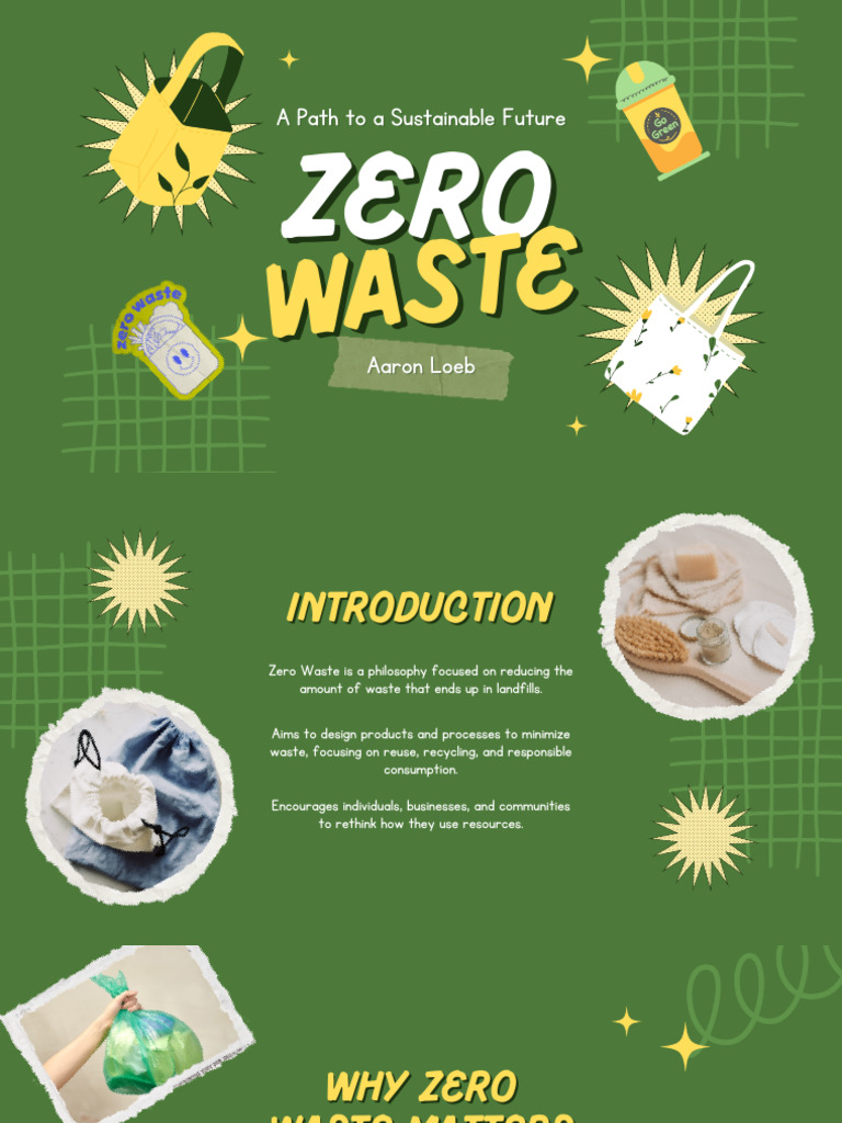Zero Waste: A Path to Sustainability | PDF | Recycling | Waste