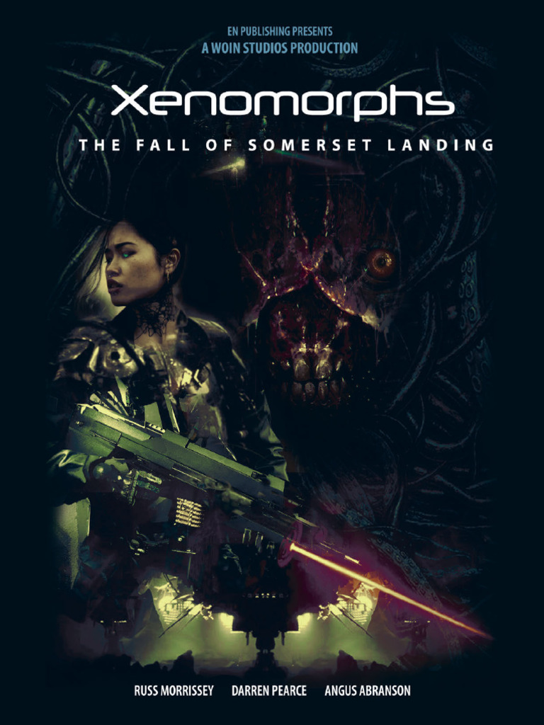 Xenomorphs - The Fall of Somerset Landing | PDF | Solar System | Corporal